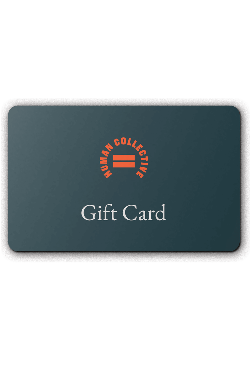 Human Collective Gift Card – wearehumancollective.com